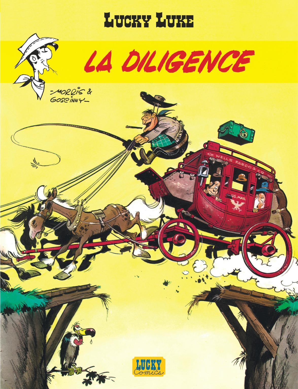Lucky Luke faisait diligence avant d’être un lonesome cow-boy: avec ...